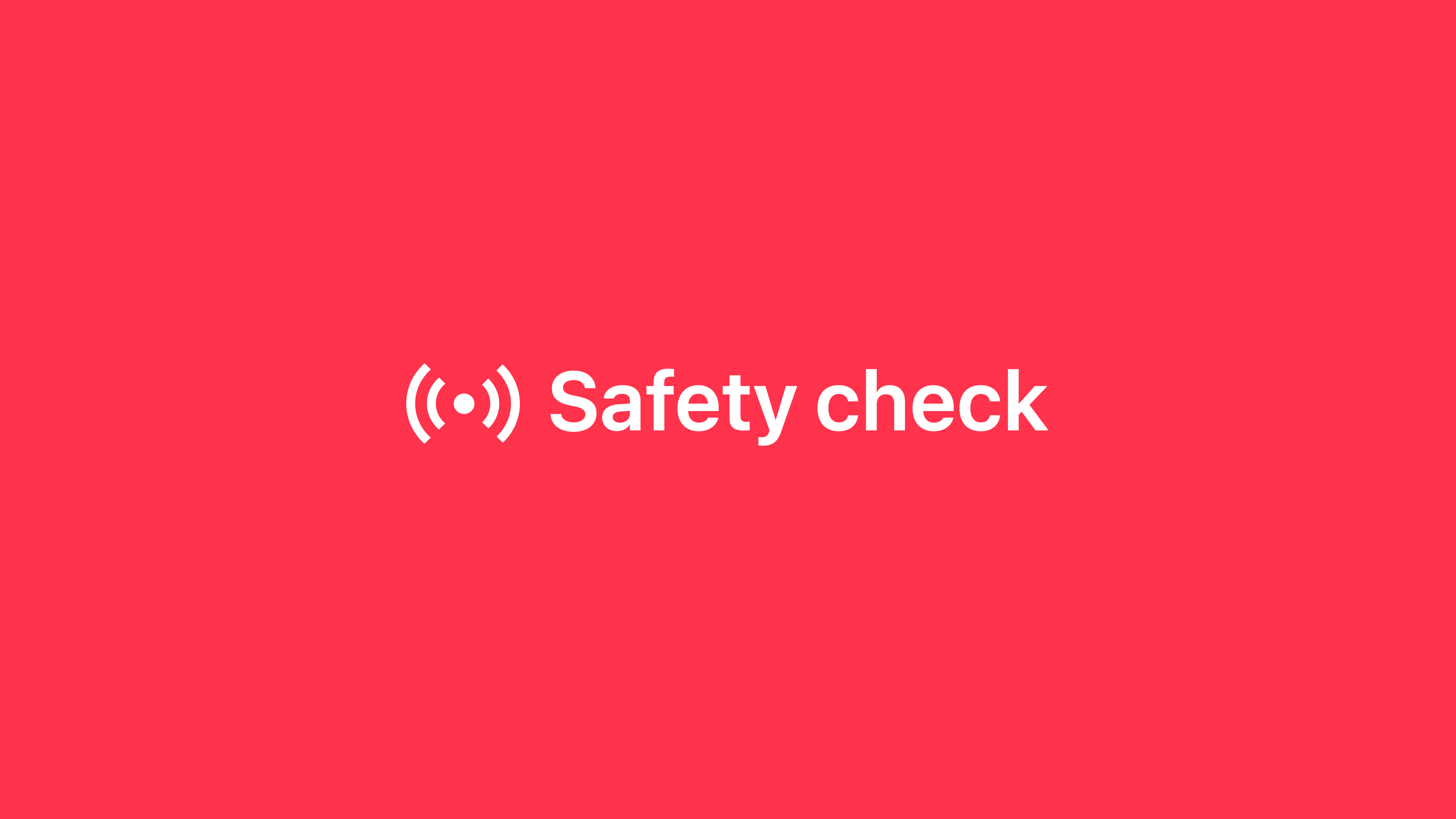 LINE CREATIVE | 재난이 일어났을 때 친구 안부를 확인 할 수 있는 Safety check